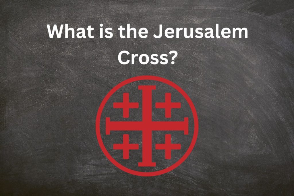 What Is The Meaning Of The Jerusalem Cross? - SymbolScholar What Is The Meaning Of The Jerusalem Cross? - SymbolScholar