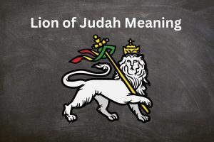 Lion Of Judah Meaning - SymbolScholar