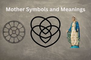 Mother Symbols And Meanings - SymbolScholar